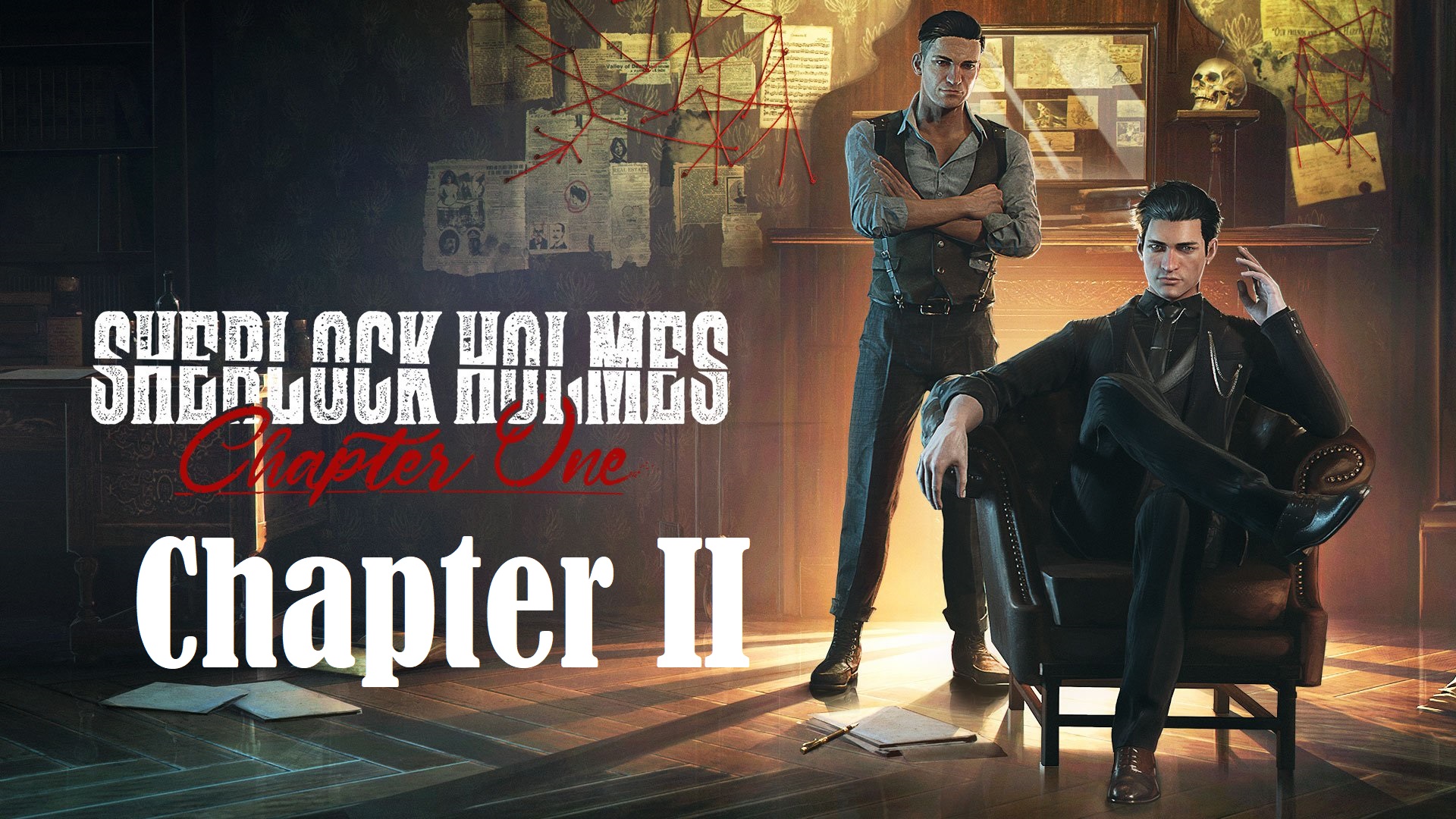 Прохождение Sherlock Holmes: Chapter One - Chapter II