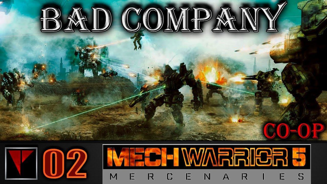 BAD COMPANY MechWarrior 5 CO-OP - Высадка в ад