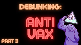 Debunking Anti-Vax: The Reality of Andrew Wakefield Part 3