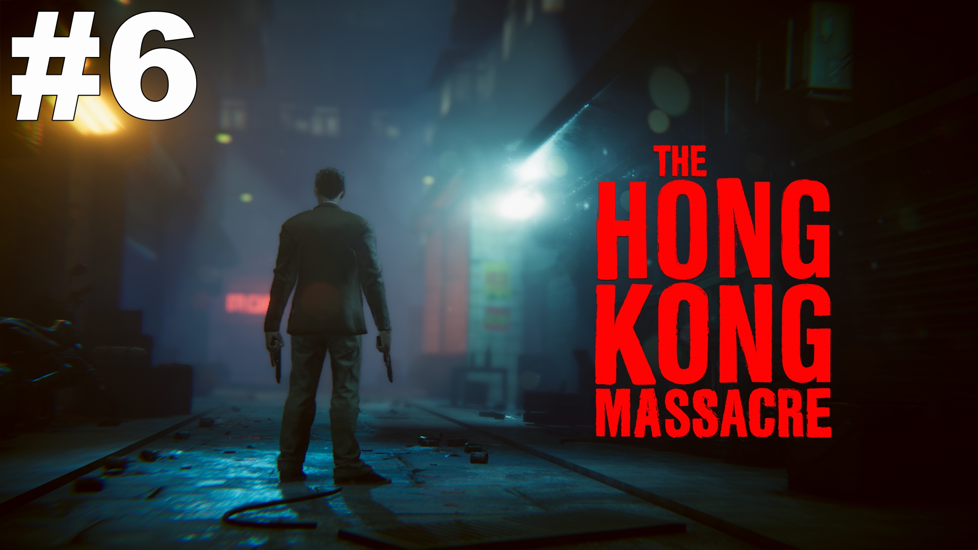 ▶The Hong Kong Massacre. Уровень: 9. #6