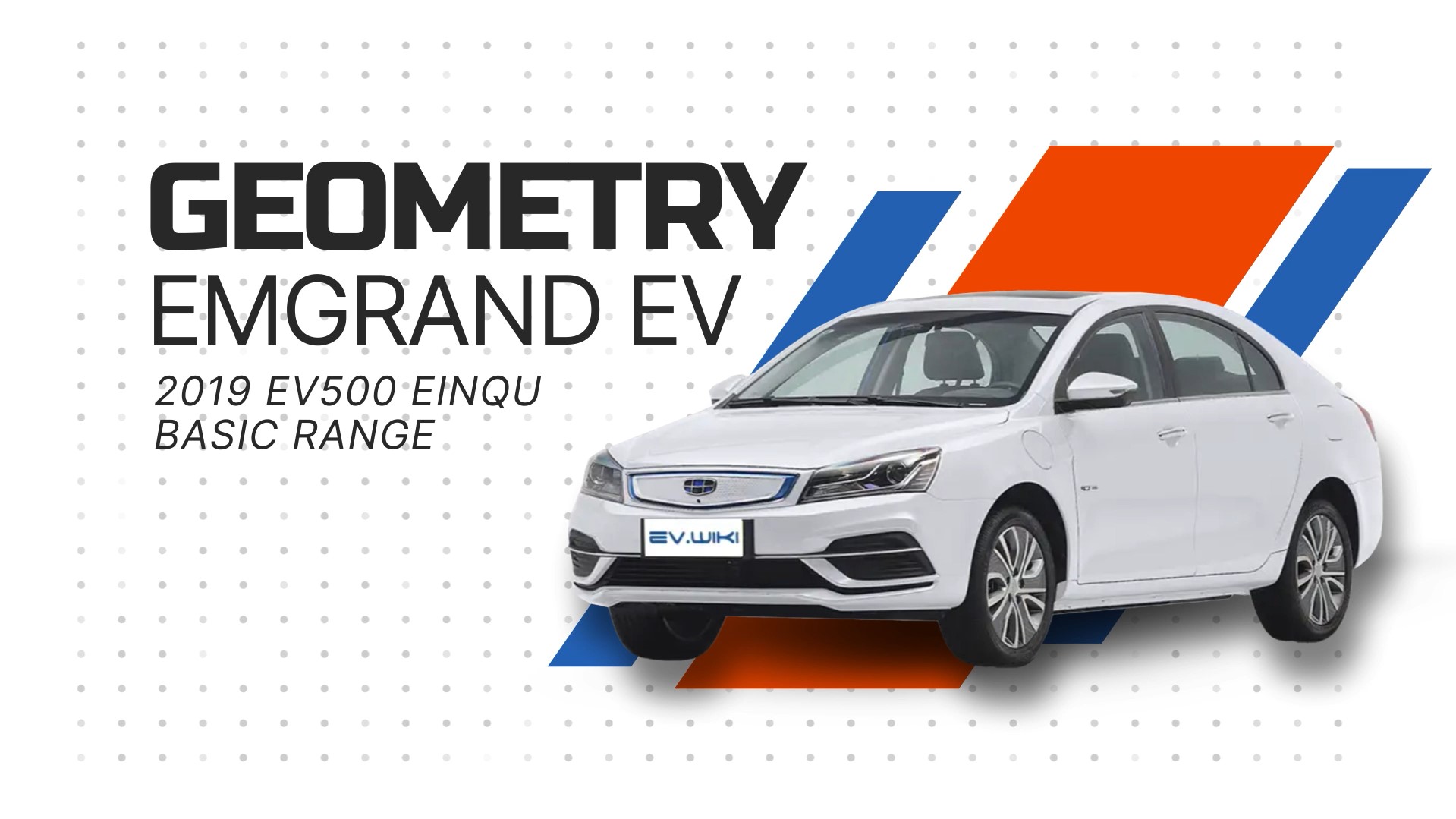 Geometry Emgrand EV 2019 EV500 einqu basic range