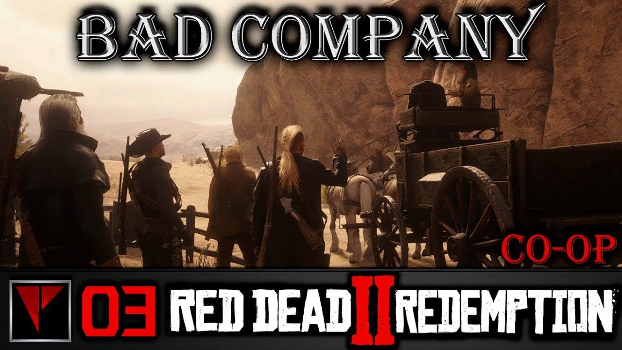 BAD COMPANY RDR 2 CO-OP #3 - Спасти маршала Дэвиса