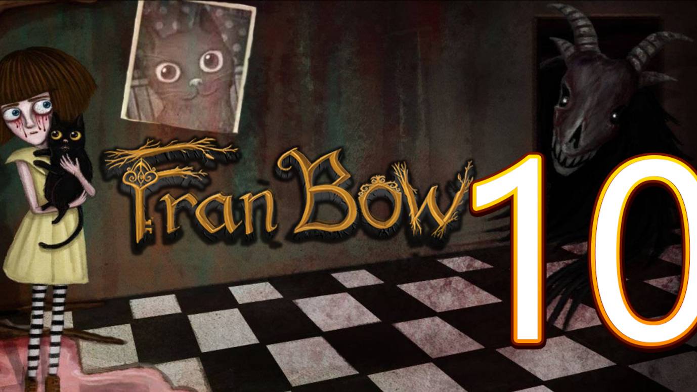 Fran Bow №10. Предписание доктора