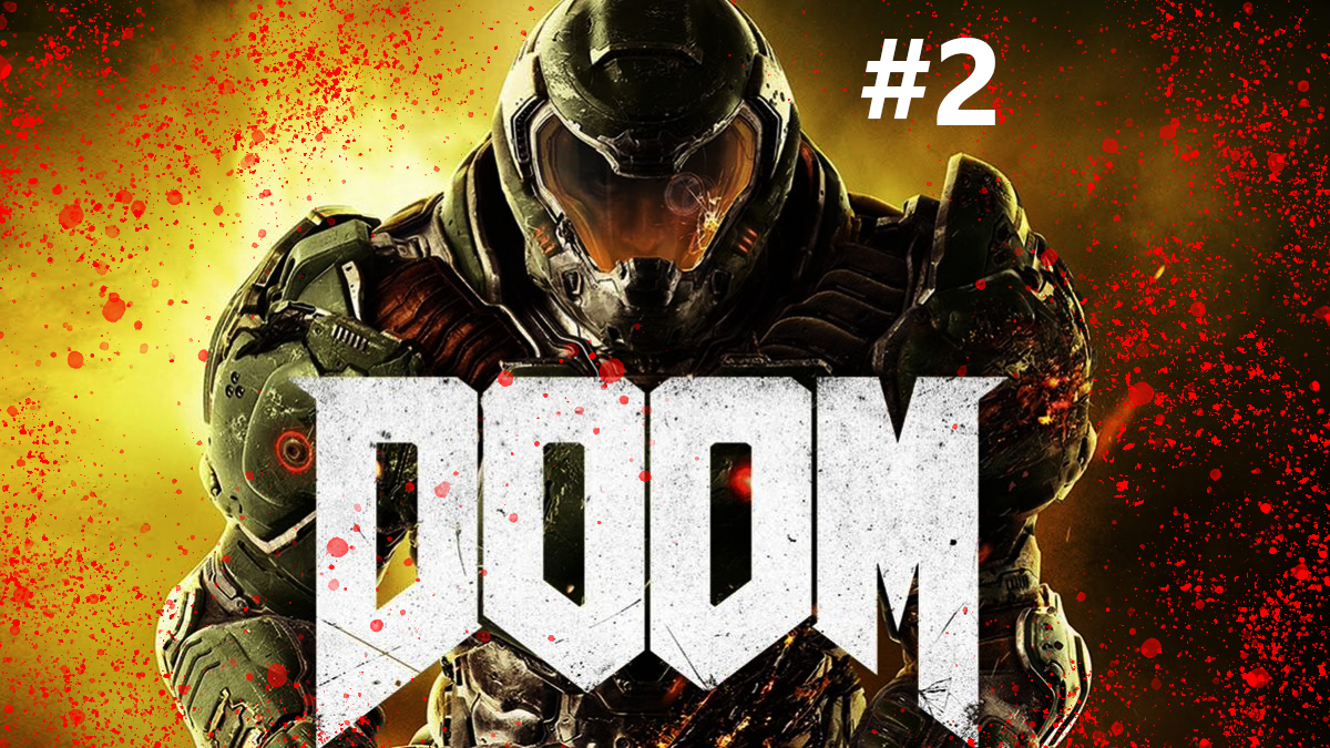 DOOM 2016_часть2