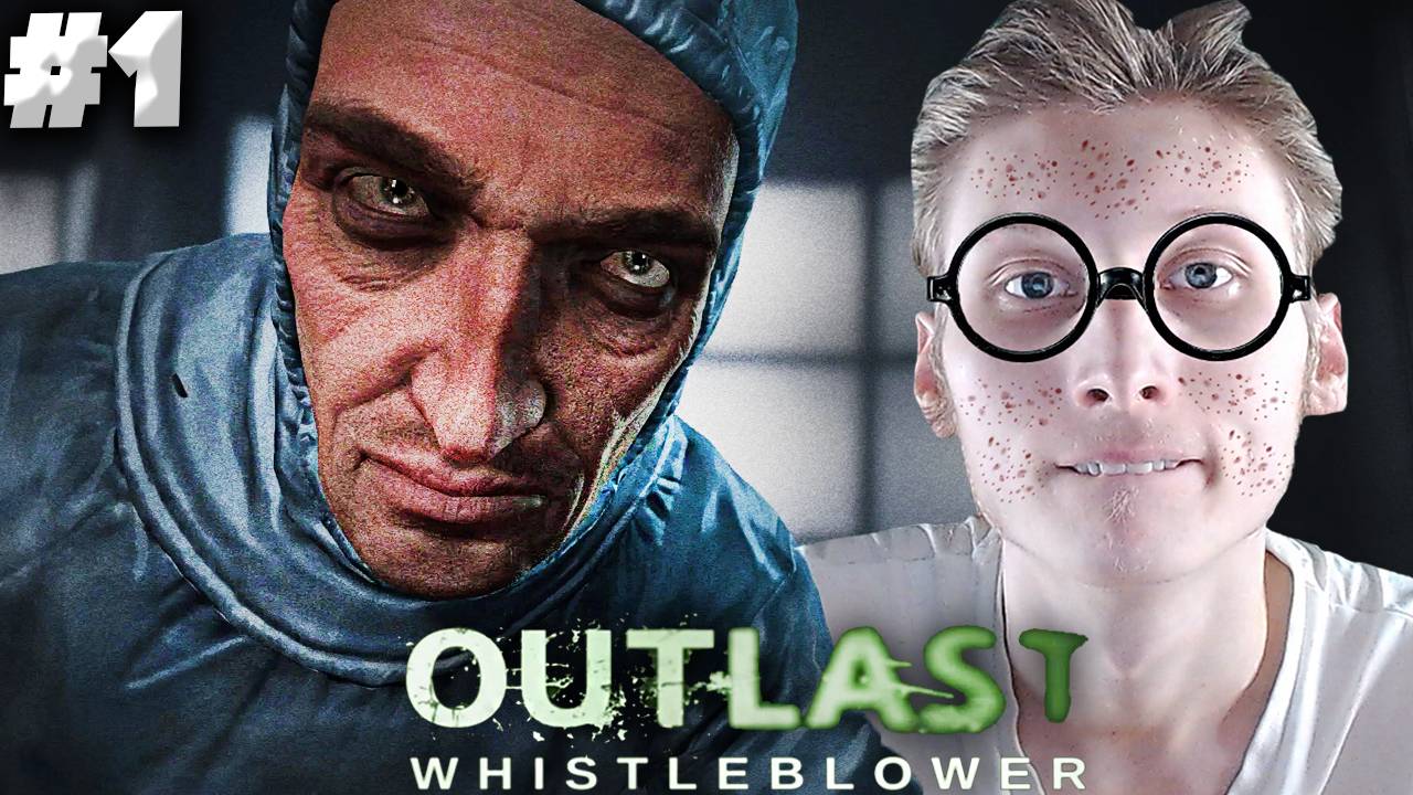 ГЛУПЫЙ ПРОГРАММИСТ ► OUTLAST:WHISTLEBLOWER ВЫСОКАЯ СЛОЖНОСТЬ ► #1