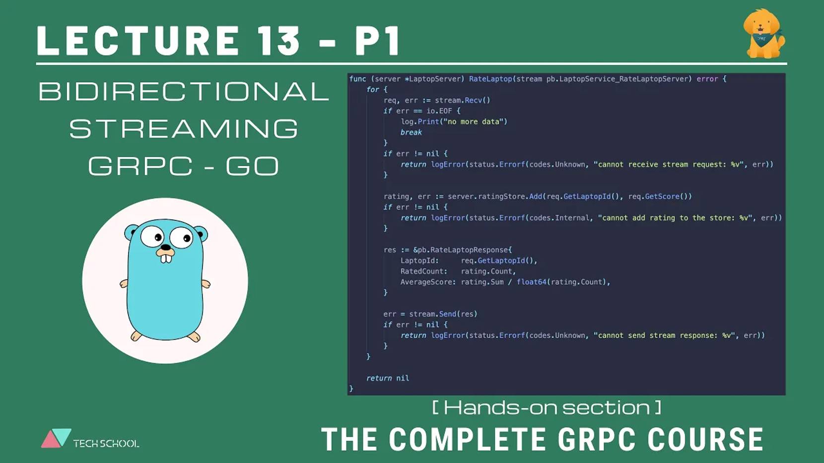 TECH SCHOOL - [gRPC #13.1] Implement bidirectional-streaming gRPC - Golang