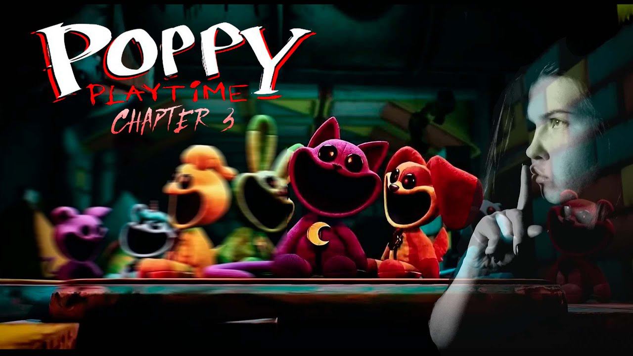 Poppy Playtime Chapter 3 – смотреть онлайн все 5 видео от Poppy ...