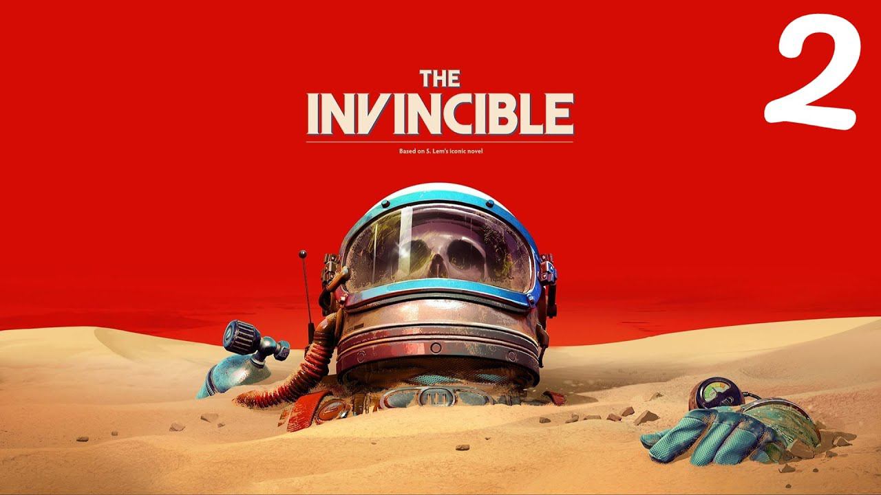 The Invincible - Прохождение #2