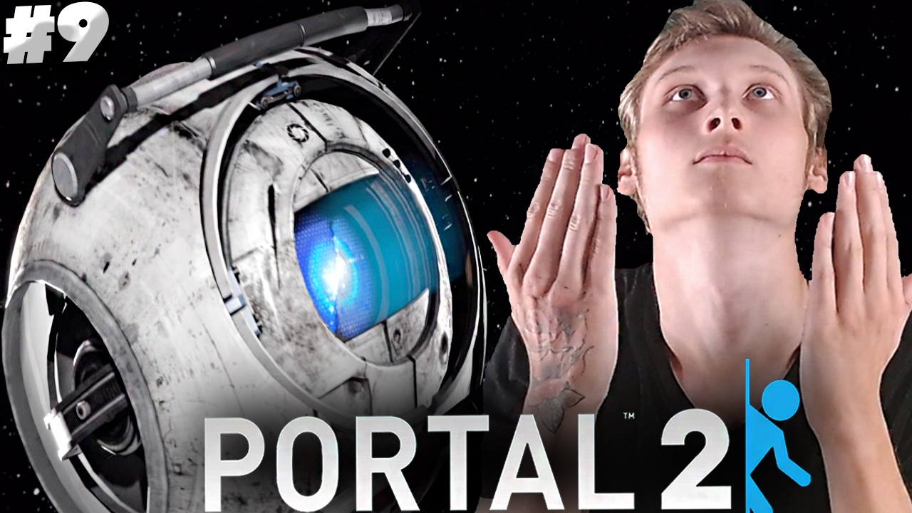 ФИНАЛ ► Portal 2 ► #9