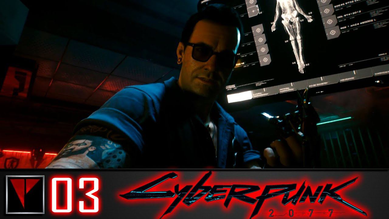 Cyberpunk 2077 #03 - Апгрейд